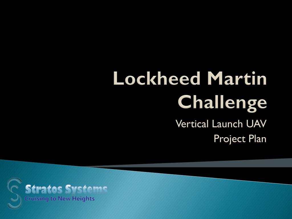 PPT - Lockheed Martin Challenge PowerPoint Presentation, free download ...