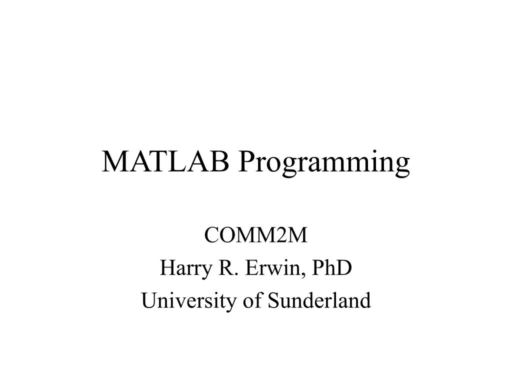 PPT - MATLAB Programming PowerPoint Presentation, free download - ID ...