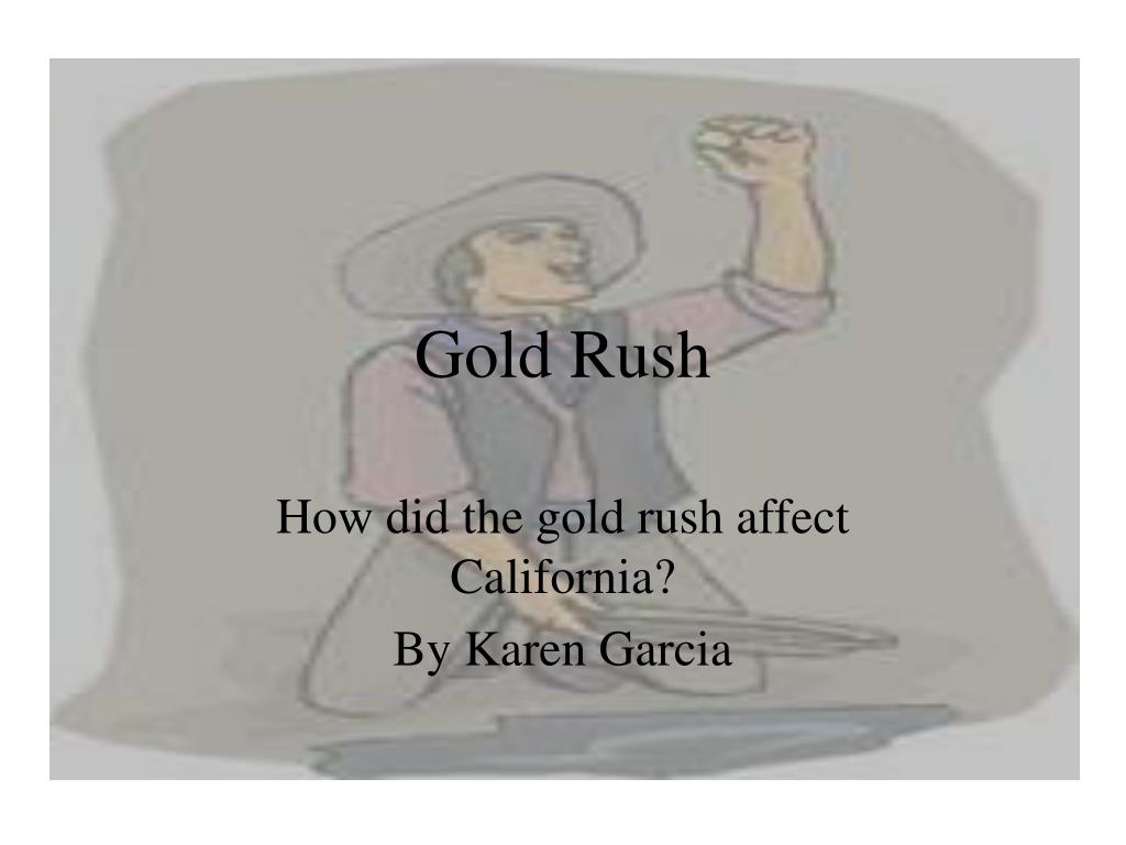 PPT - Gold Rush PowerPoint Presentation, free download - ID:6679589