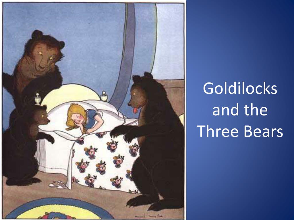 PPT - Goldilocks and the Three Bears PowerPoint Presentation, free ...
