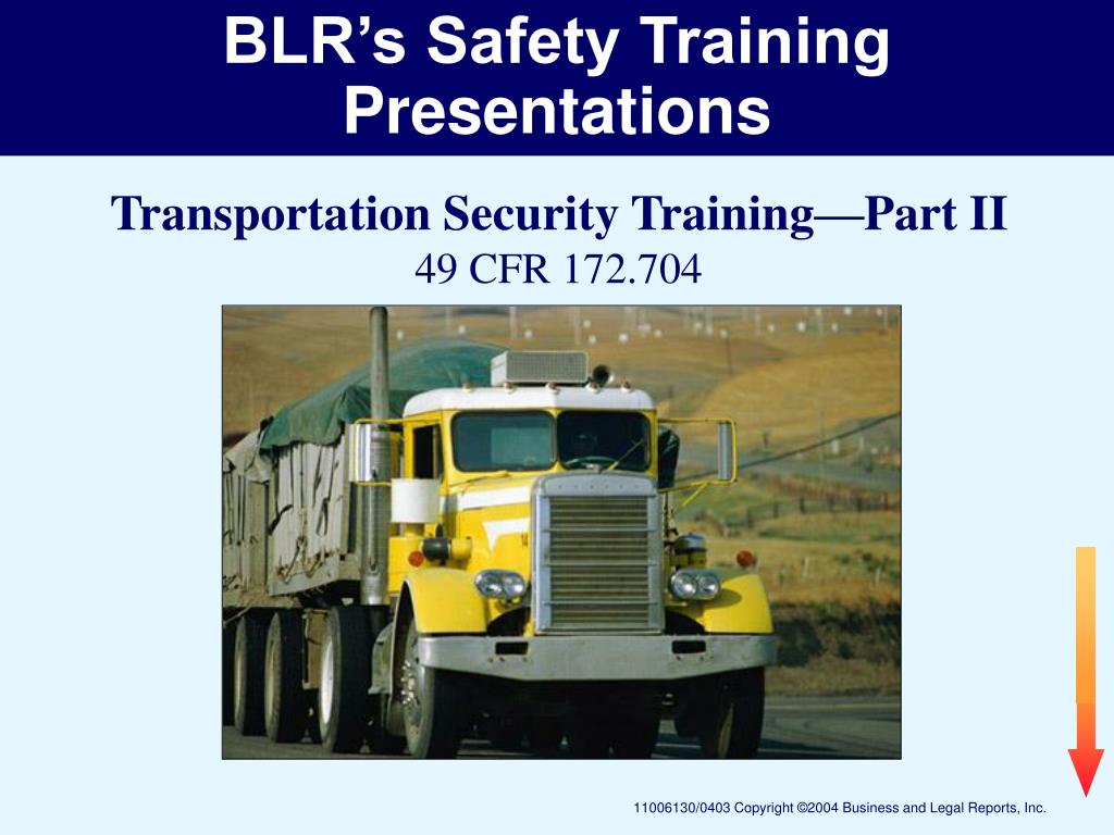 PPT - BLR’s Safety Training Presentations PowerPoint Presentation, free ...