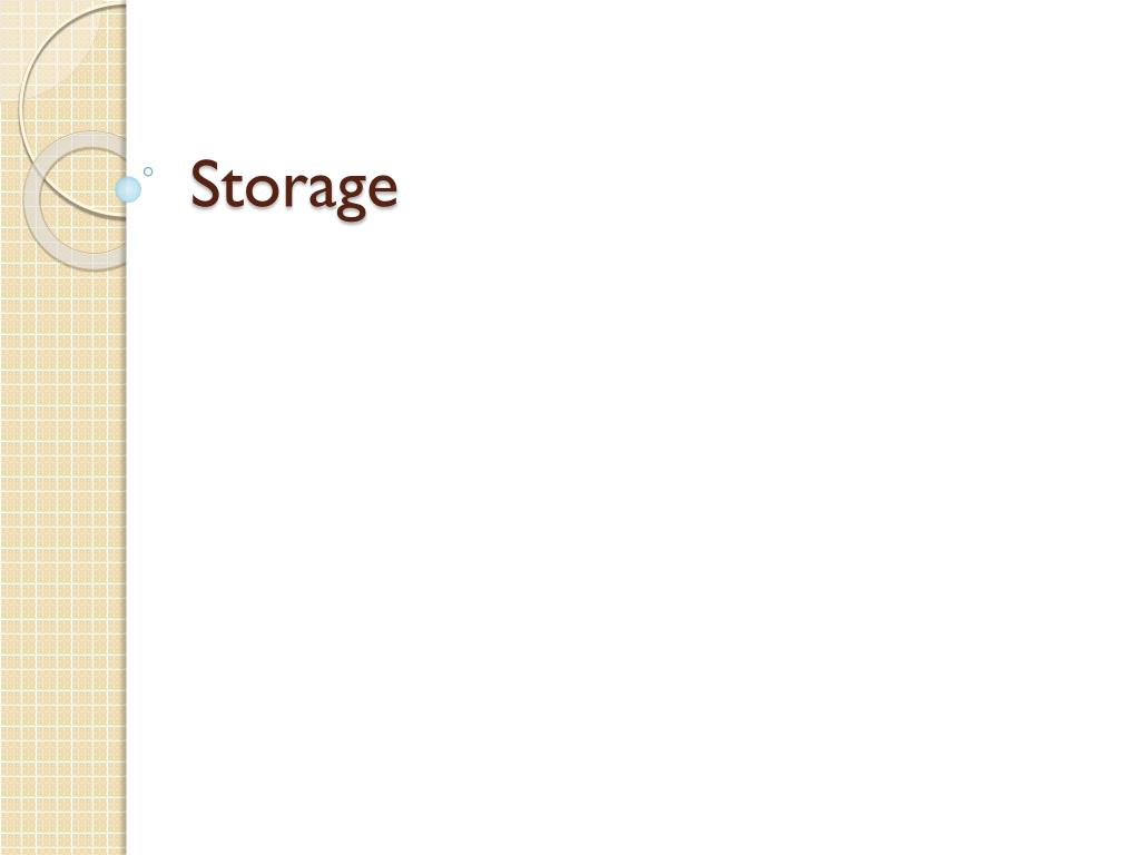 PPT - Storage PowerPoint Presentation, free download - ID:6681089