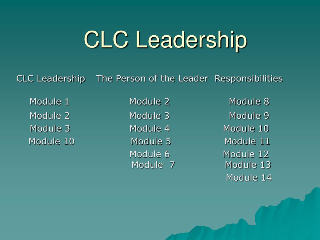PPT - CLC Leadership PowerPoint Presentation, free download - ID:6681909