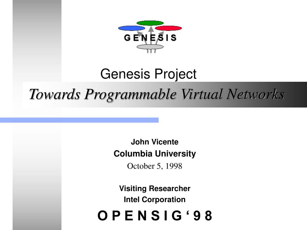 PPT - Evolution of Programmable Virtual Networks: A Genesis Project ...