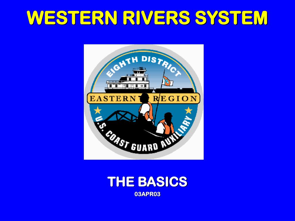 PPT - WESTERN RIVERS SYSTEM PowerPoint Presentation, free download - ID ...