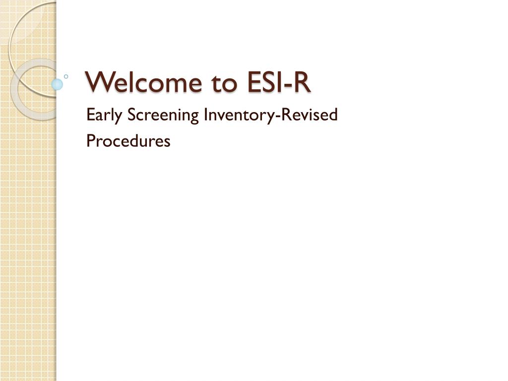 PPT - Welcome to ESI-R PowerPoint Presentation, free download - ID:6684006