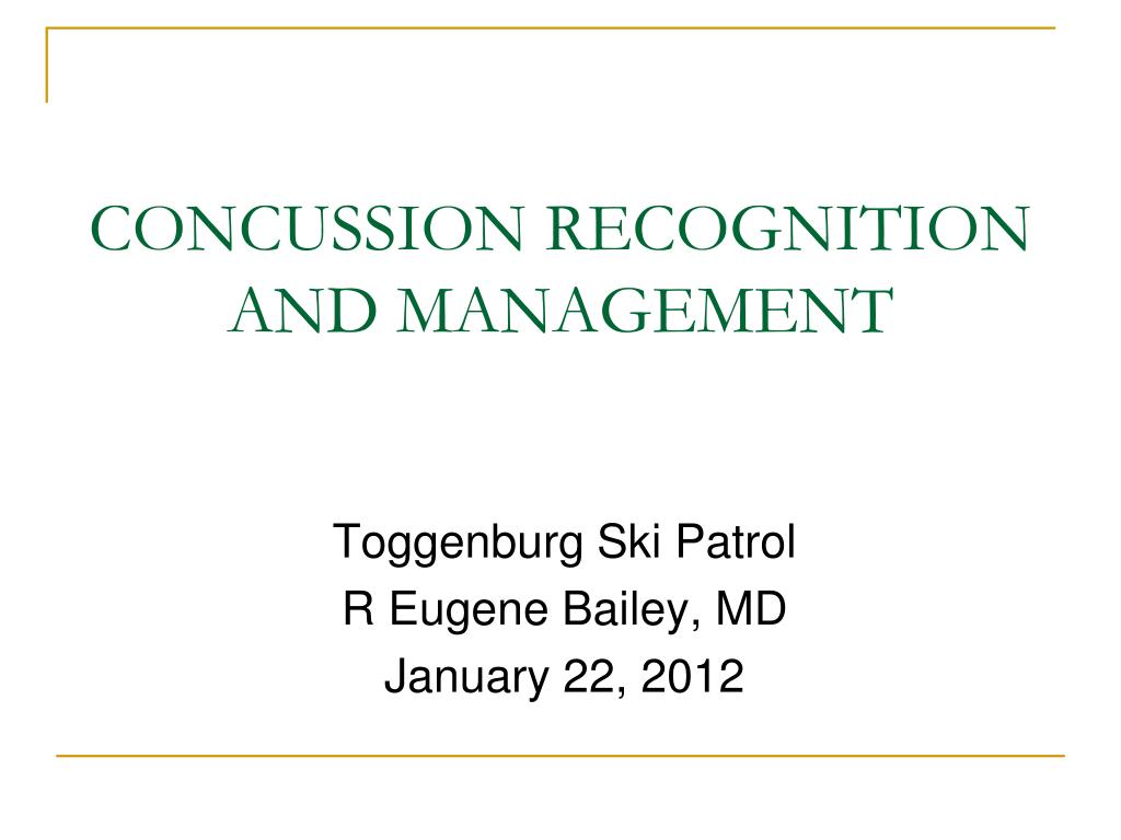 PPT - CONCUSSION RECOGNITION AND MANAGEMENT PowerPoint Presentation ...