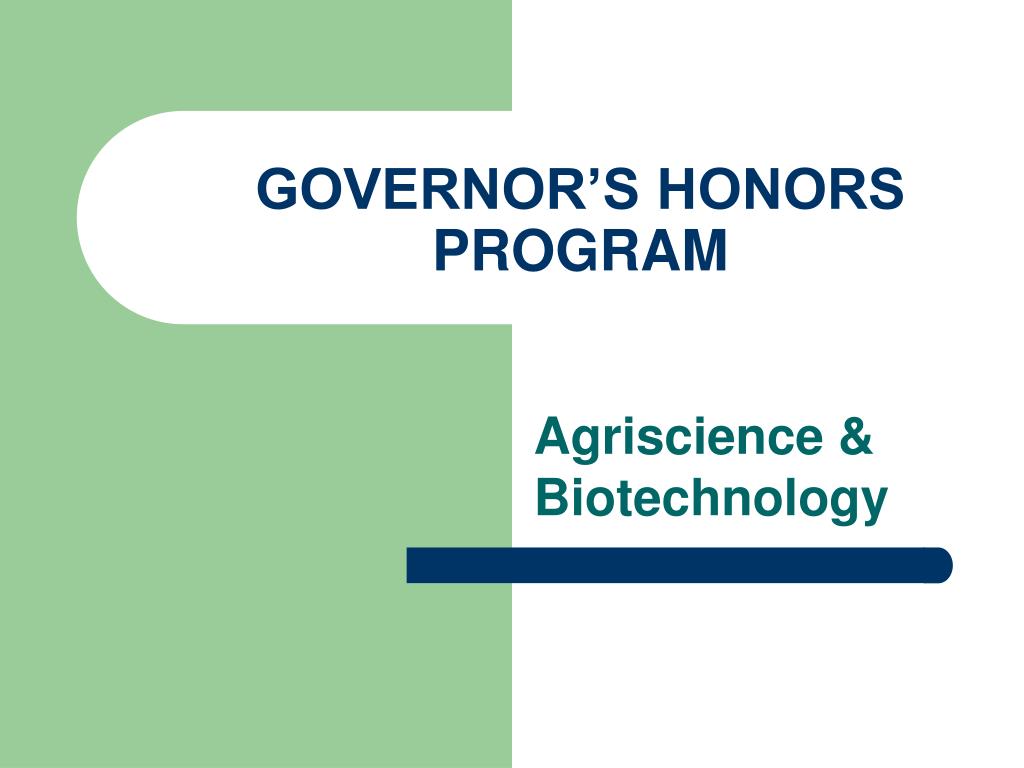 PPT - GOVERNOR’S HONORS PROGRAM PowerPoint Presentation, free download ...