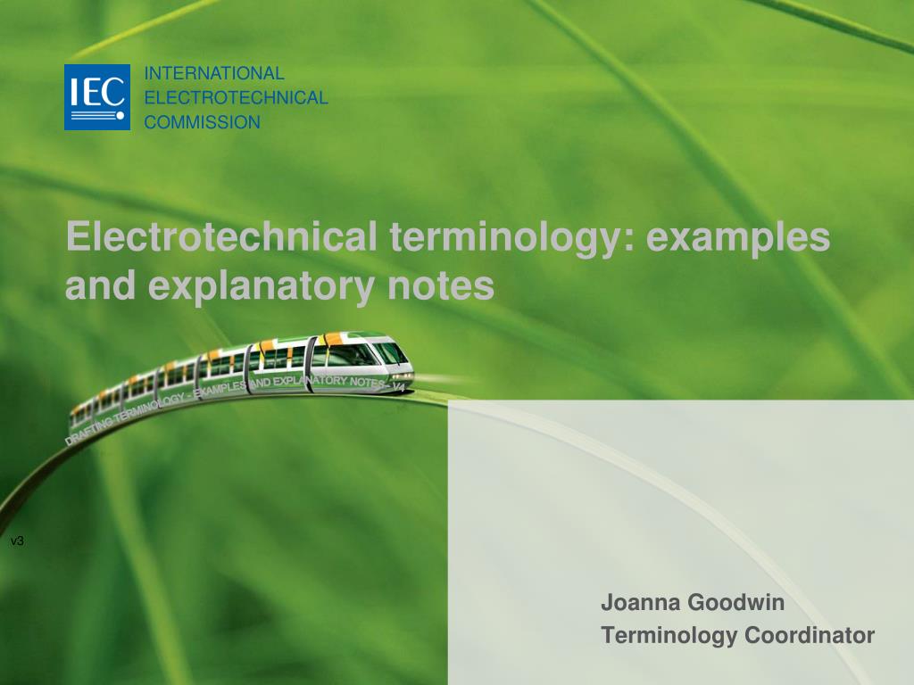 PPT - Electrotechnical terminology: examples and explanatory notes ...