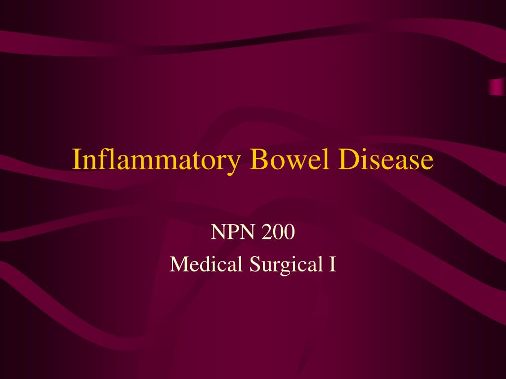 PPT - Inflammatory Bowel Disease PowerPoint Presentation, free download ...