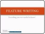 PPT - Feature Writing PowerPoint Presentation, free download - ID:5380571