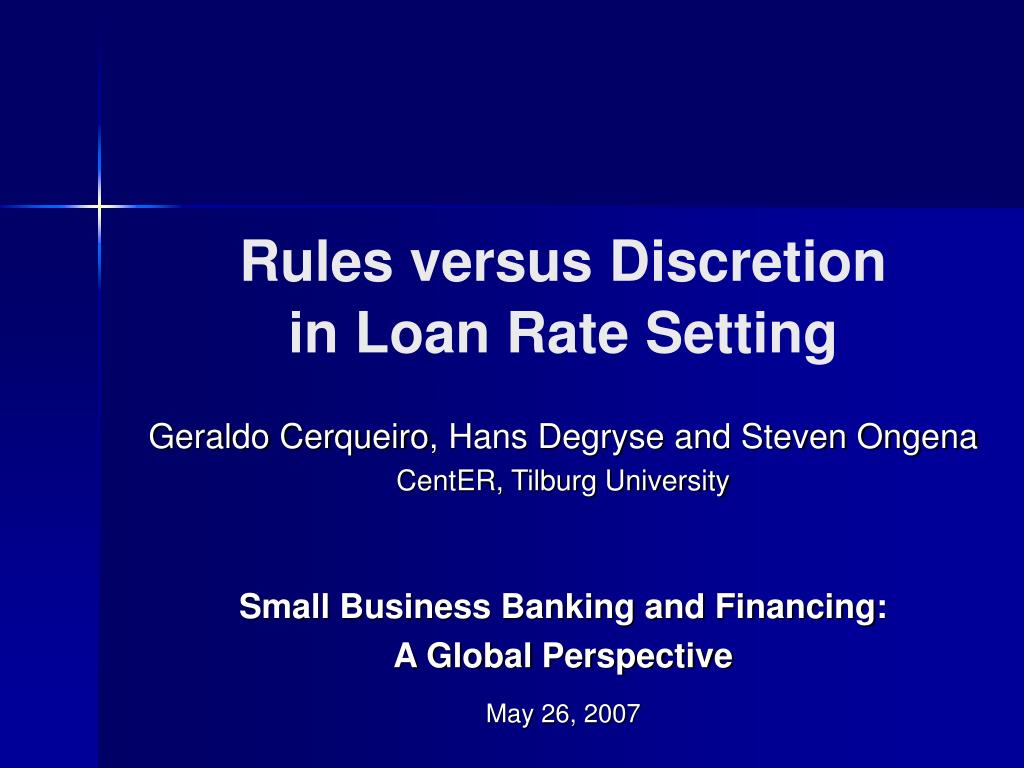 PPT - Rules versus Discretion in Loan Rate Setting PowerPoint ...