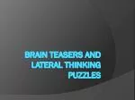 PPT - Lateral Thinking Puzzles PowerPoint Presentation, free download ...