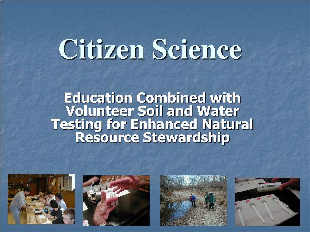 PPT - Citizen Science PowerPoint Presentation, free download - ID:6689665