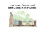 PPT - Implementing Low Impact Development PowerPoint Presentation, free ...