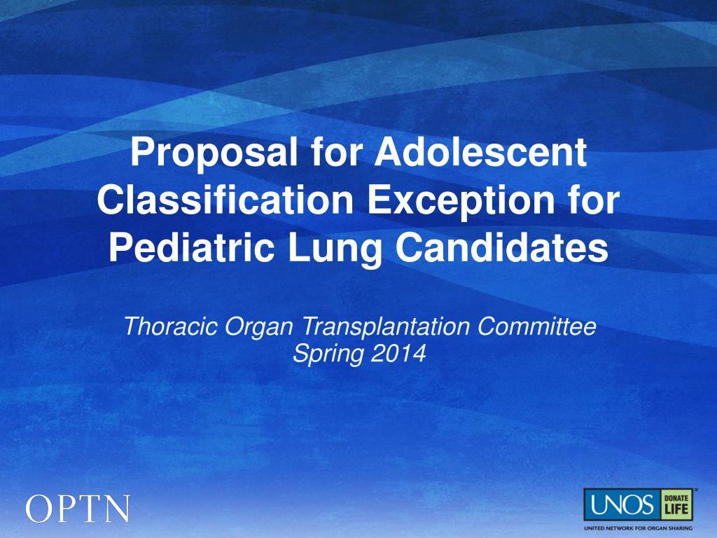 PPT - Proposal for Adolescent Classification Exception for Pediatric ...