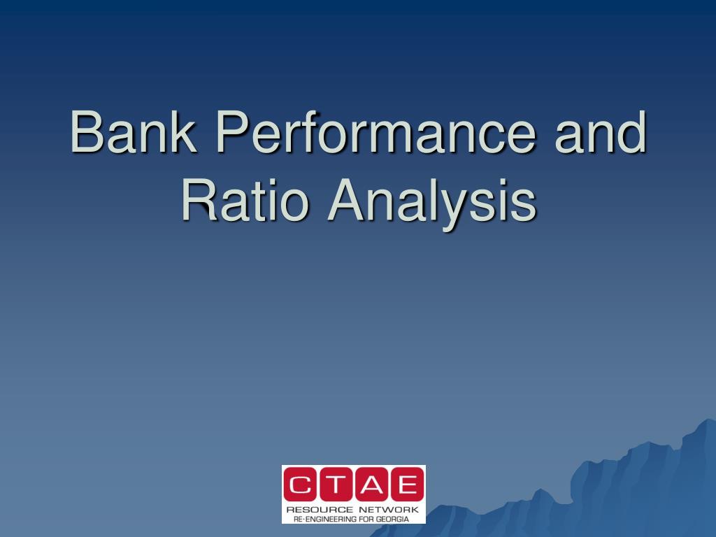 PPT - Bank Performance and Ratio Analysis PowerPoint Presentation, free ...