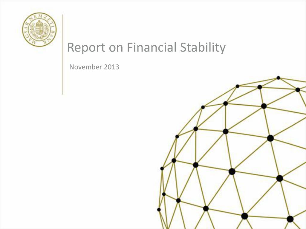 PPT - Report on Financial Stability PowerPoint Presentation, free ...