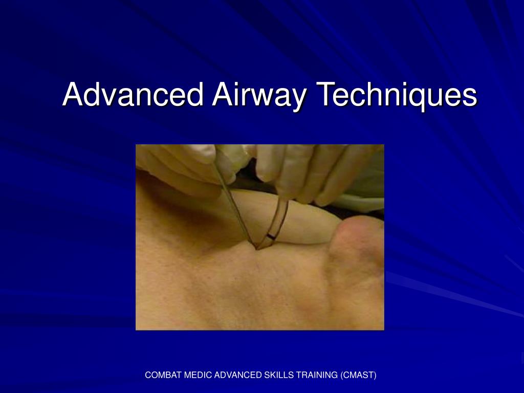 PPT - Advanced Airway Techniques PowerPoint Presentation, free download ...