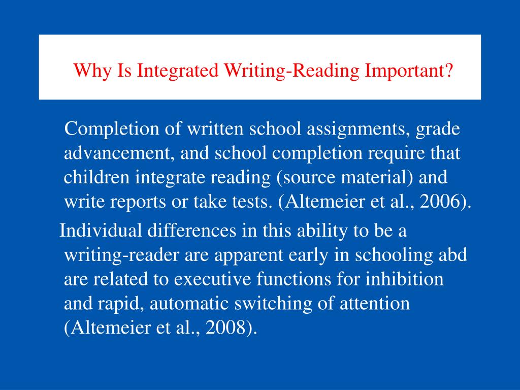 PPT - Why Is Integrated Writing-Reading Important? PowerPoint ...
