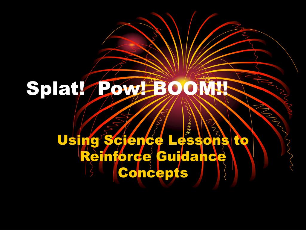 PPT - Splat! Pow! BOOM!! PowerPoint Presentation, free download - ID ...