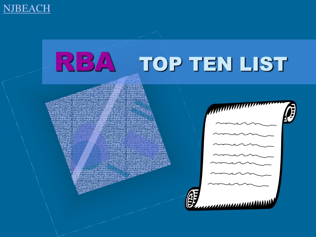 PPT - RBA TOP TEN LIST PowerPoint Presentation, free download - ID:6694207