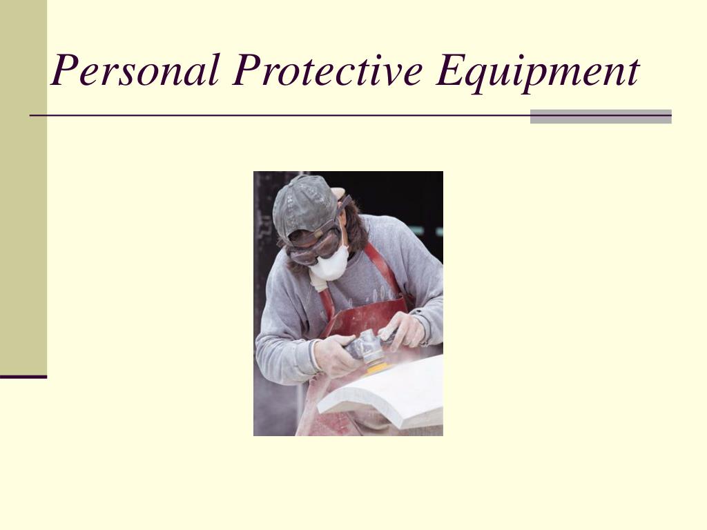 PPT - Personal Protective Equipment PowerPoint Presentation, free ...