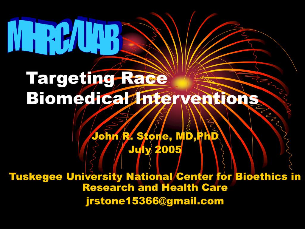 PPT - Targeting Race Biomedical Interventions PowerPoint Presentation ...