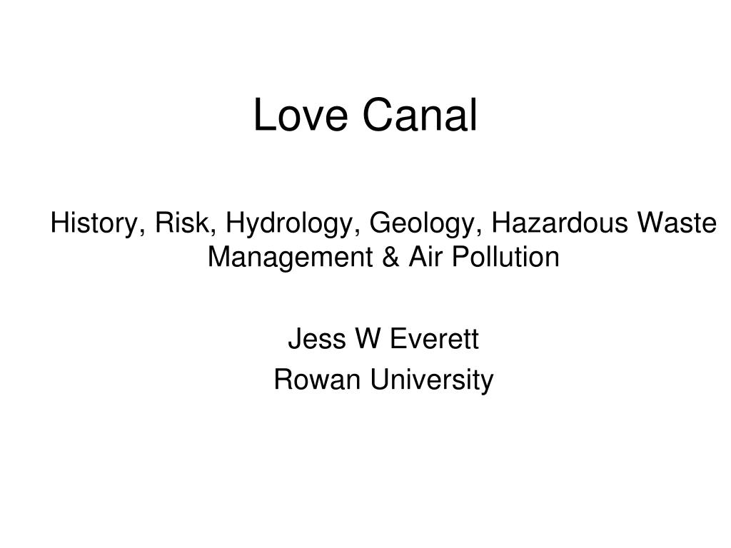PPT - Love Canal PowerPoint Presentation, free download - ID:6697639