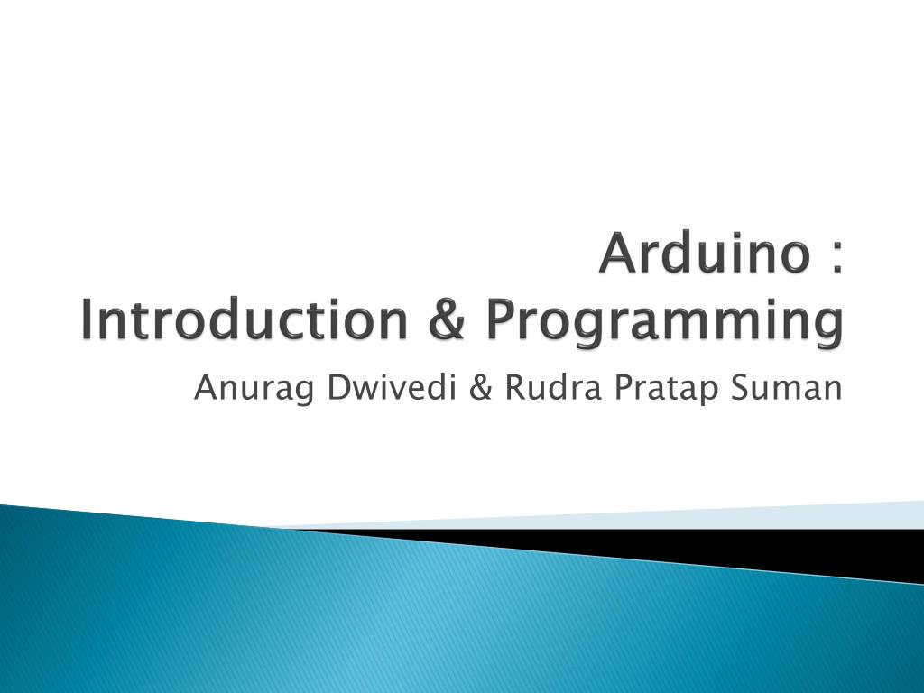 Ppt Arduino Introduction And Programming Powerpoint Presentation Id6698187 