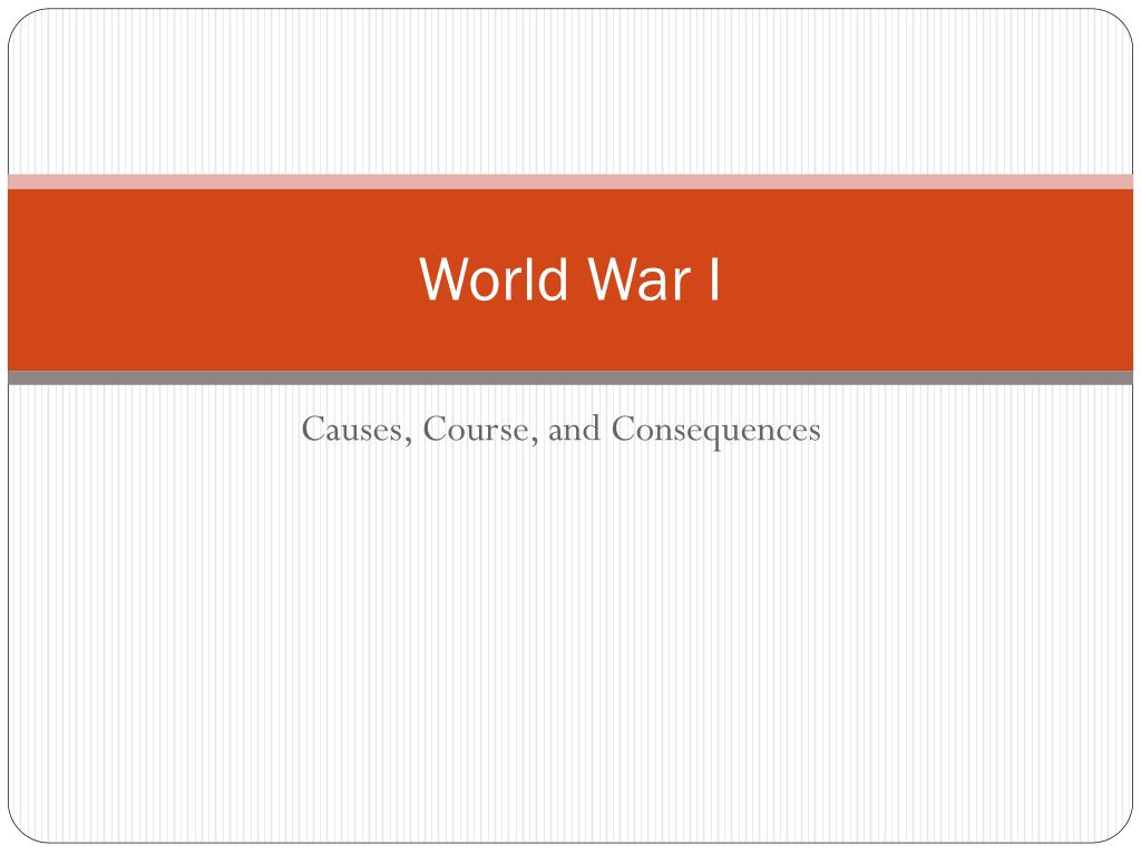PPT - World War I PowerPoint Presentation, free download - ID:6699023