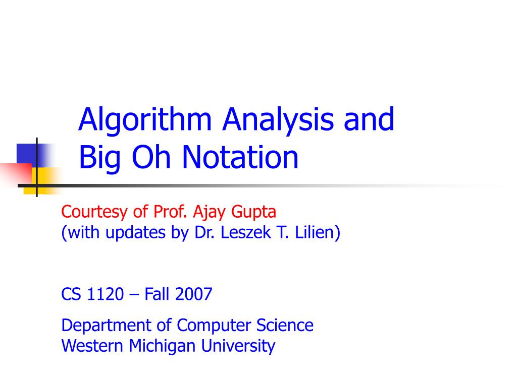PPT - Algorithm Analysis and Big Oh Notation PowerPoint Presentation ...