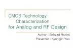 PPT - Analysis and Design of RF CMOS Attenuators PowerPoint ...