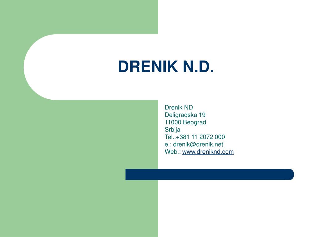 PPT - DRENIK N.D. PowerPoint Presentation, free download - ID:6699745