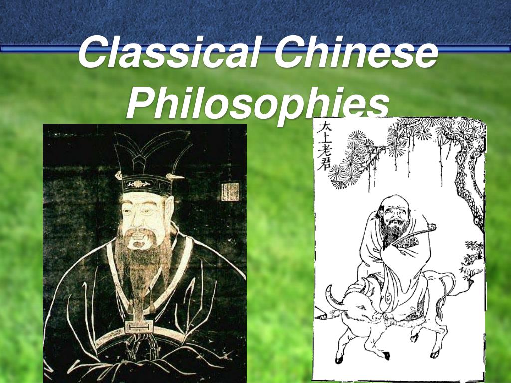 PPT - Classical Chinese Philosophies PowerPoint Presentation, free ...
