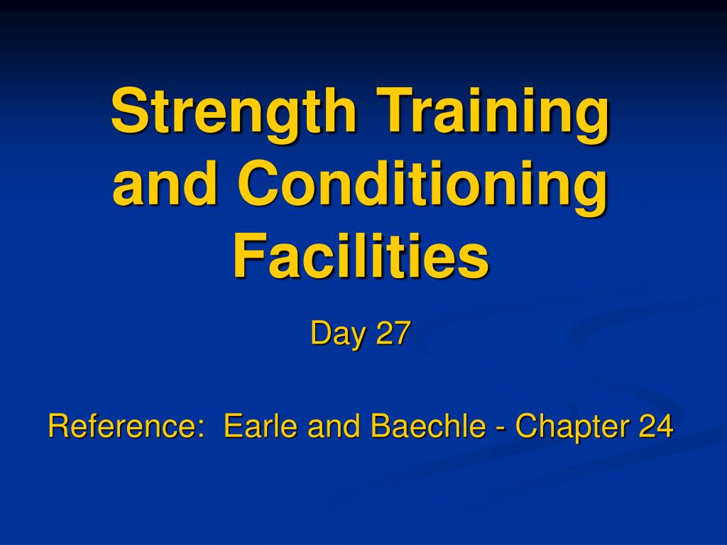 PPT - Strength Training and Conditioning Facilities PowerPoint ...