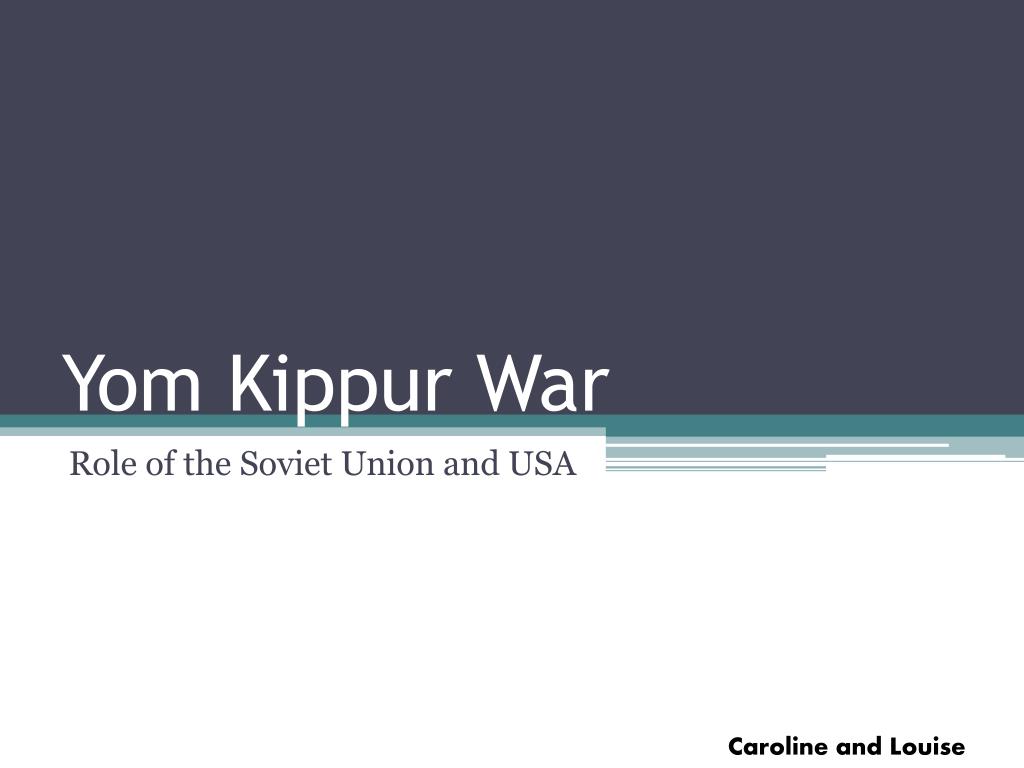 PPT - Yom Kippur War PowerPoint Presentation, free download - ID:6702936