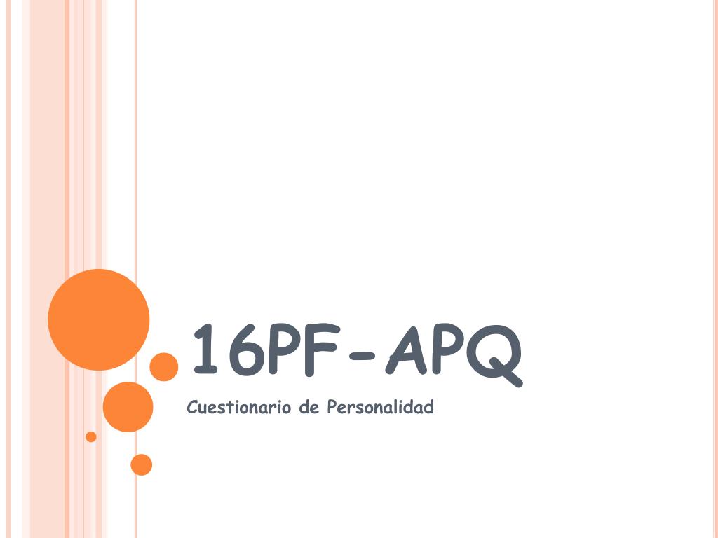 PPT - 16PF-APQ PowerPoint Presentation, free download - ID:6702939