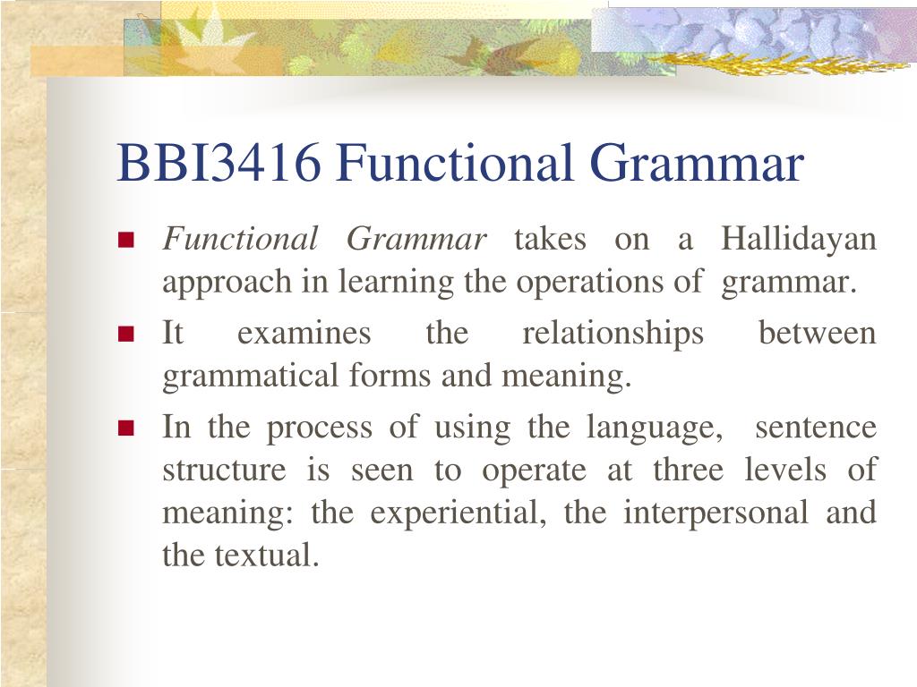 PPT - BBI3416 Functional Grammar PowerPoint Presentation, free download ...