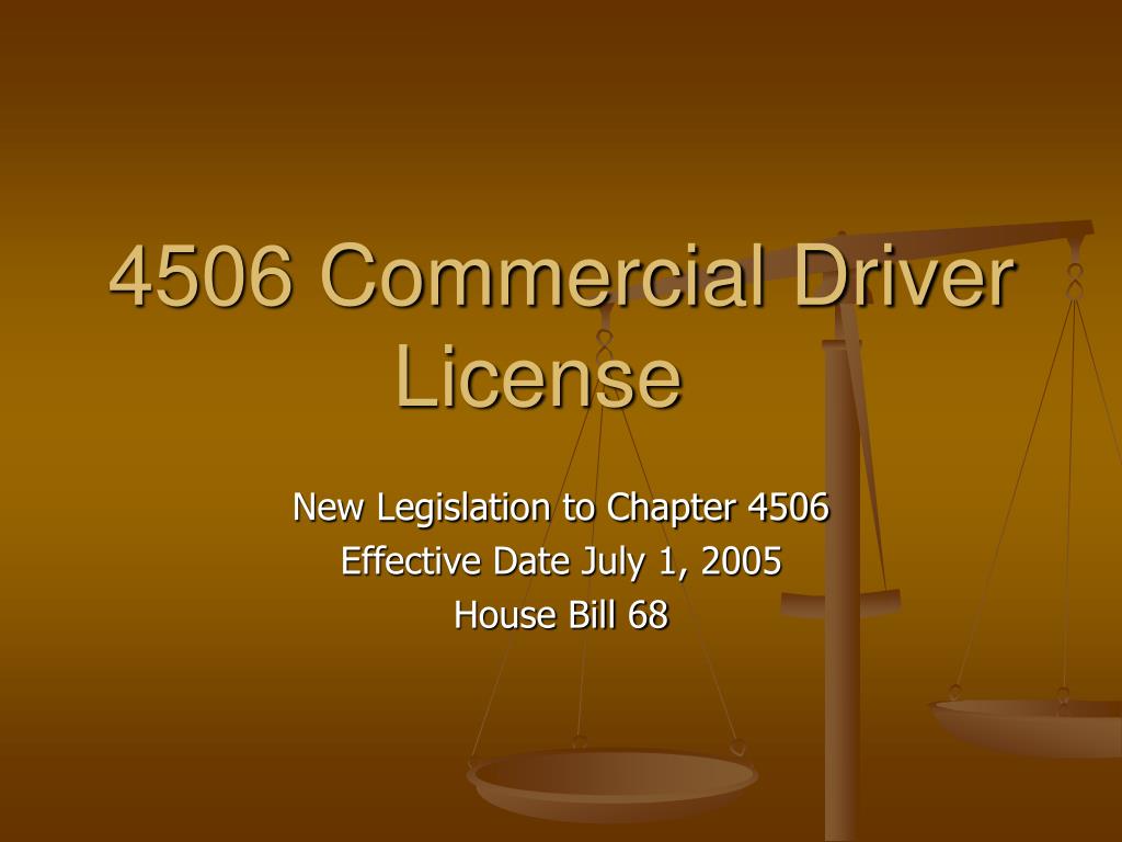 PPT - 4506 Commercial Driver License PowerPoint Presentation, free ...