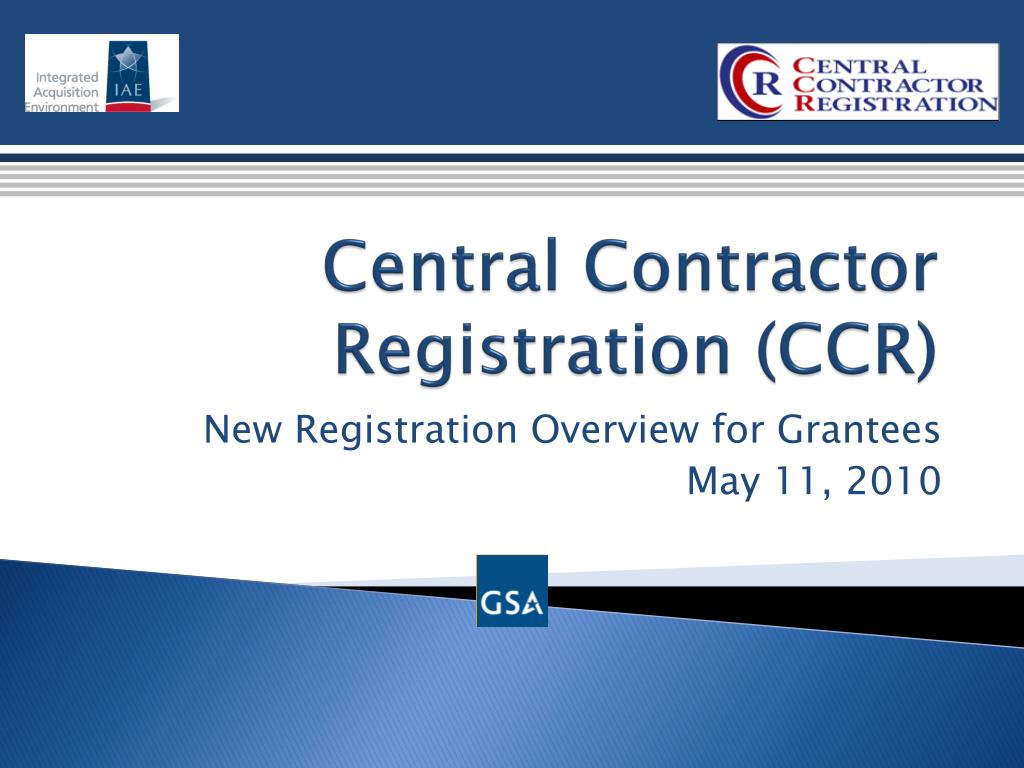 PPT - Central Contractor Registration (CCR) PowerPoint Presentation ...