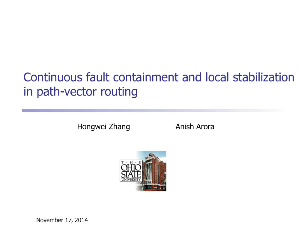 PPT - Continuous fault containment and local stabilization in path ...