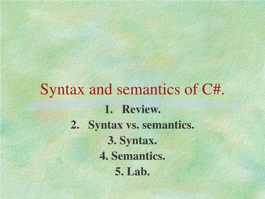 PPT - Syntax and semantics of C#. PowerPoint Presentation, free ...