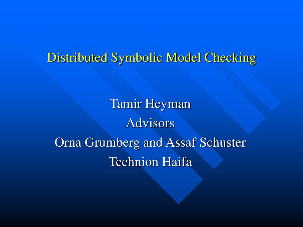 PPT - Distributed Symbolic Model Checking PowerPoint Presentation, free ...