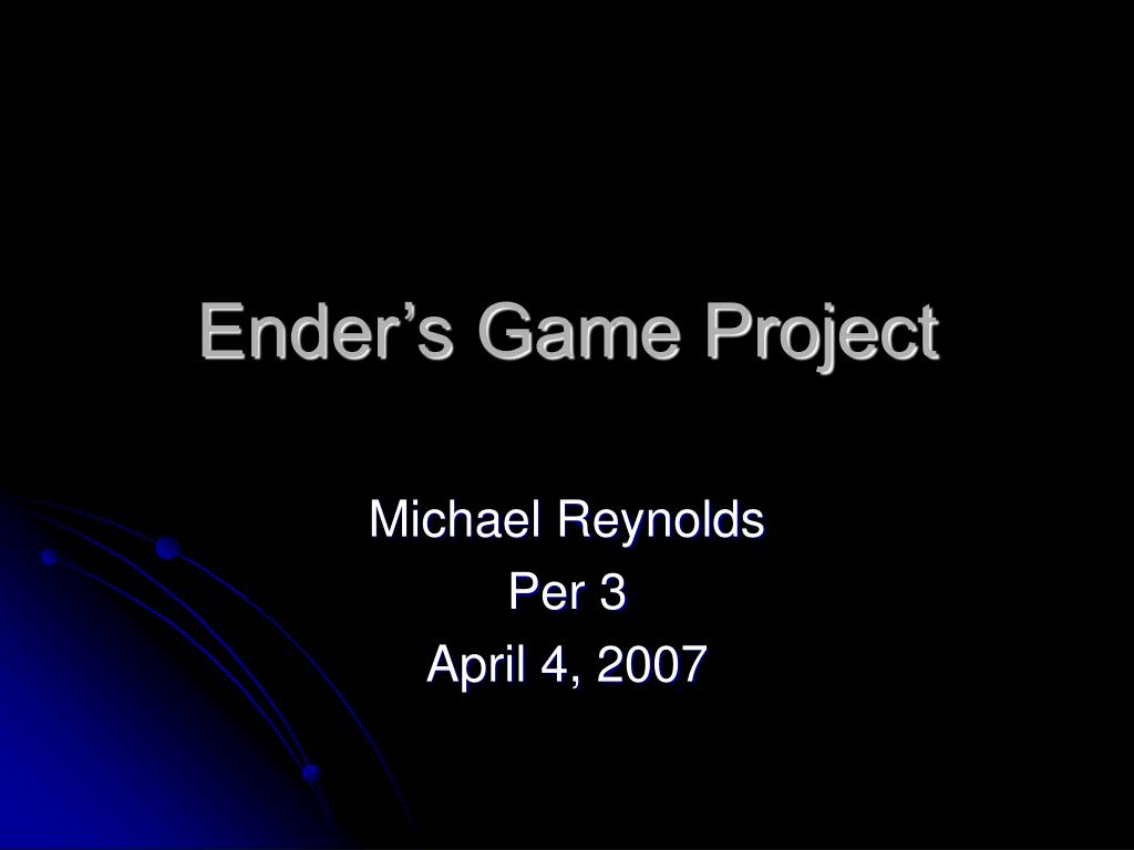 PPT - Ender’s Game Project PowerPoint Presentation, free download - ID ...