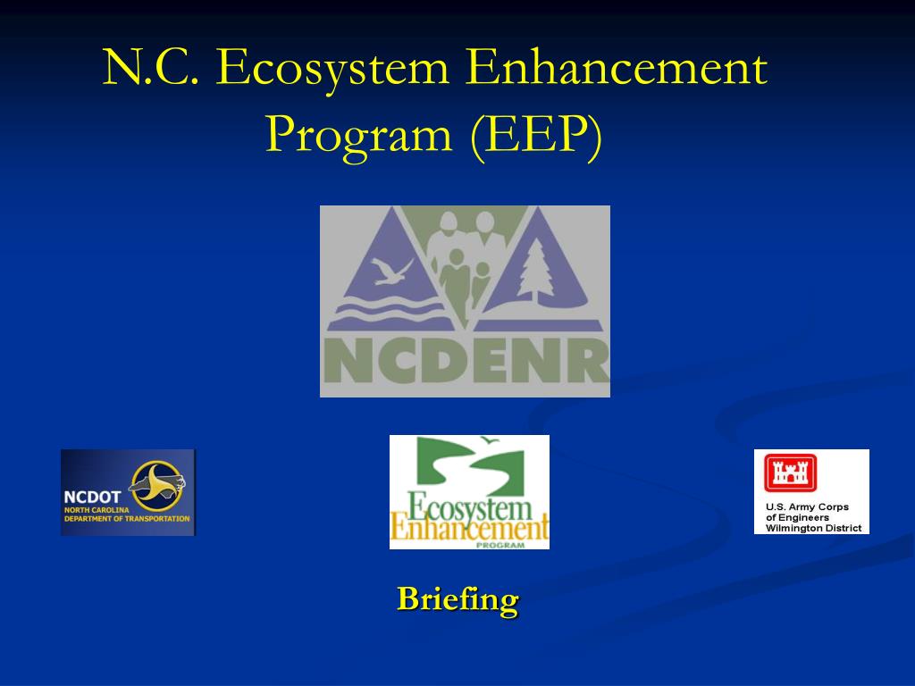 PPT - N.C. Ecosystem Enhancement Program (EEP) PowerPoint Presentation ...