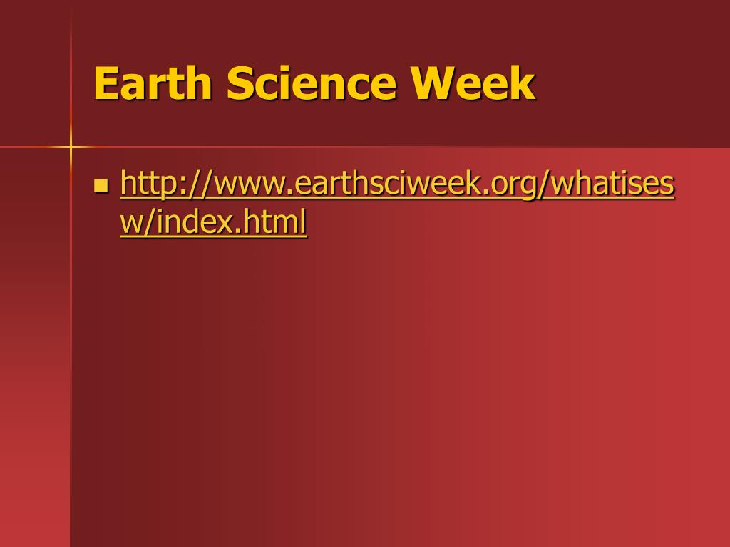 PPT - Earth Science Week PowerPoint Presentation, free download - ID ...