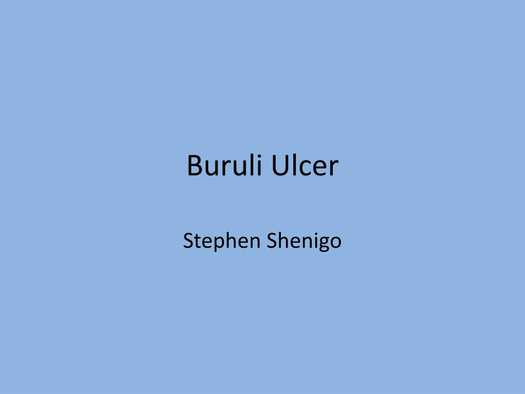 PPT - Buruli Ulcer PowerPoint Presentation, free download - ID:6711755