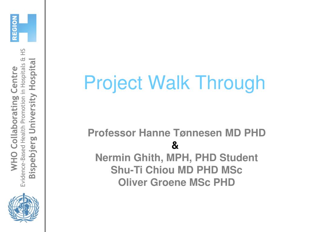 PPT - Project Walk Through PowerPoint Presentation, free download - ID ...