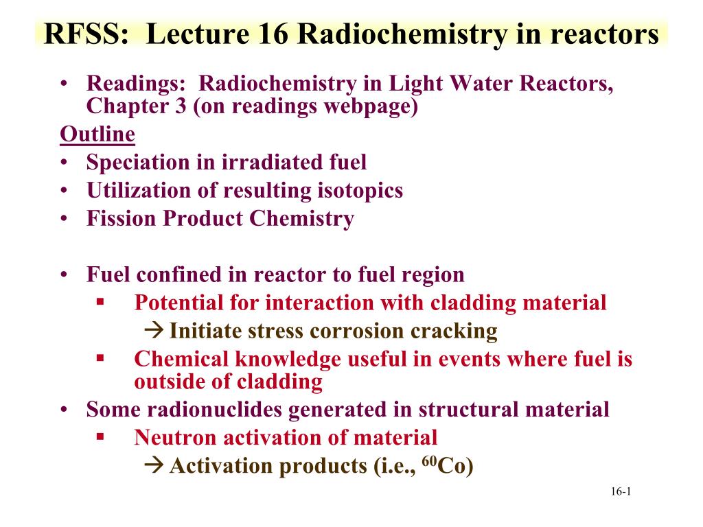 PPT - RFSS: Lecture 16 Radiochemistry in reactors PowerPoint ...